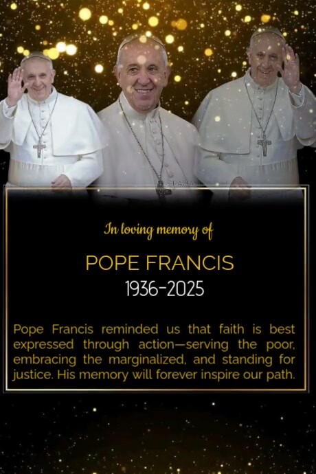Black Joyful Pope Francis Loving Memory Poster Template | PosterMyWall