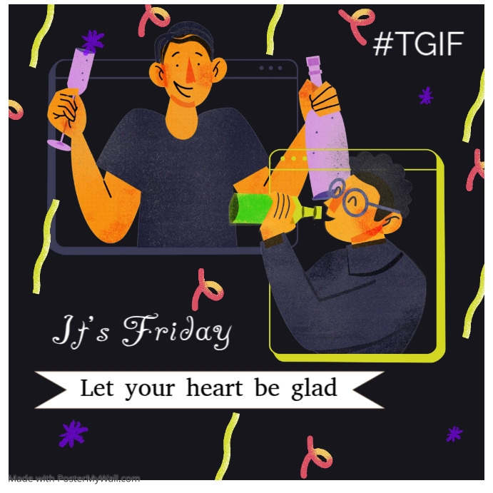 Black Joyful Tgif Instagram Post Template | PosterMyWall
