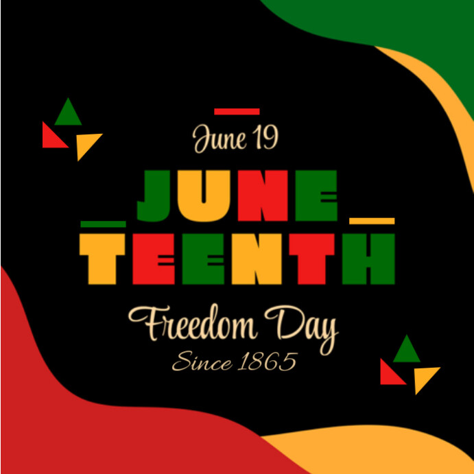 Black Juneteenth , Freedom Day Instagram Post Template | PosterMyWall