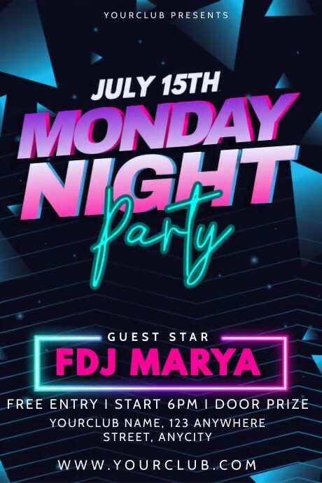 Plantilla de Black Maksimalis Monday Night Party Poster | PosterMyWall