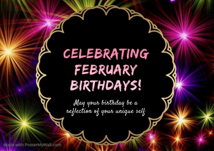 Copy of Black Maximalist Celebrating February Birthdays A4 | PosterMyWall