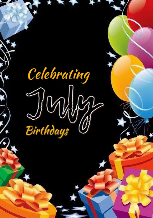 Black Maximalist Celebrating July Birthdays A4 Template | PosterMyWall