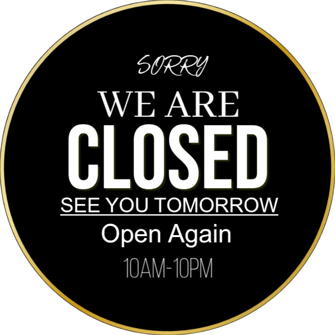 Black Maximalist Closed Announcement Flyers Template Instagram Post ...