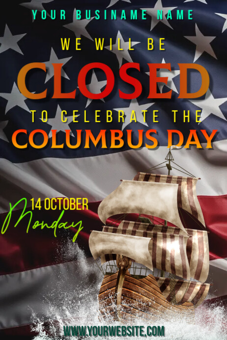 Black Maximalist Closed Columbus Day Poster Template | PosterMyWall