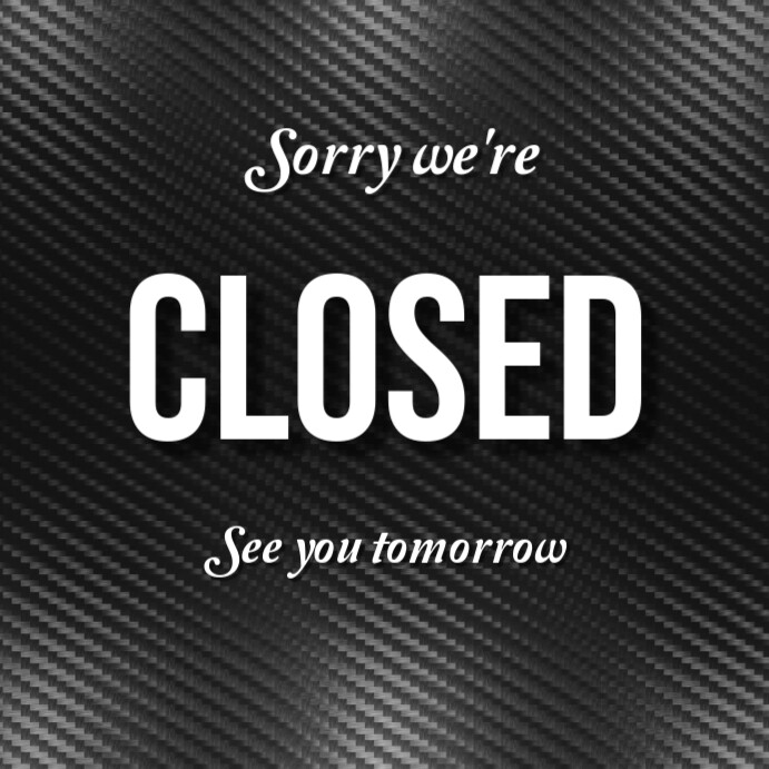 Black Maximalist Closed Notice Template Flyer | PosterMyWall