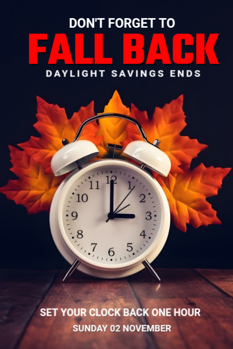 Black Maximalist Daylight Saving Time Ends Poster Template | PosterMyWall