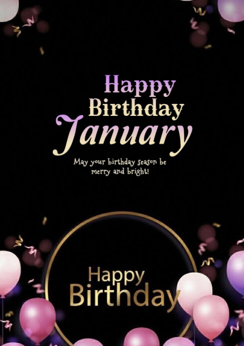Black Maximalist Happy Birthday January A4 Template | PosterMyWall