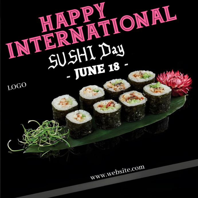 Plantilla de Black Maximalist International Sushi Day Squa | PosterMyWall