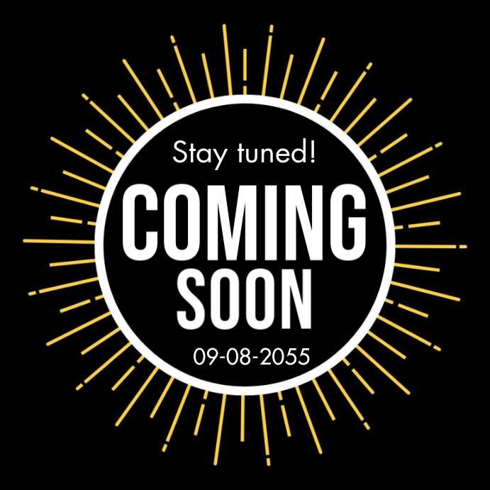 Black Maximalist Stay Tuned Coming Soon Poster Instagram Post Template ...