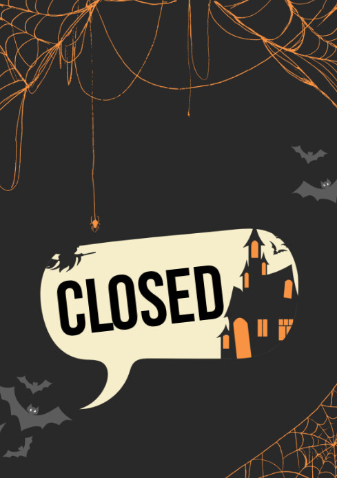 Black Maximalist We Will Be Closed On Halloween A4 Template | PosterMyWall