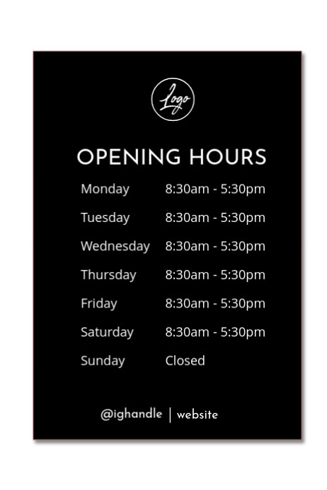 Copy of Black Modern & Minimal Business Opening Hours Poster | PosterMyWall