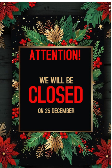 Copy of Black Modern & Minimal Christmas Closure Notice Template Design ...