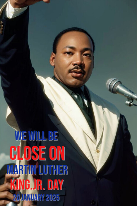 Black Modern & Minimal Close For Martin Luther King Jr Day Poster ...
