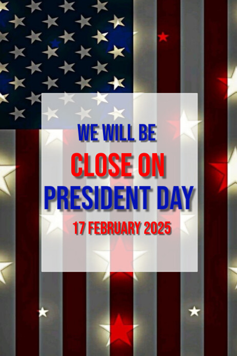 Black Modern & Minimal Close For President Day Poster Template ...