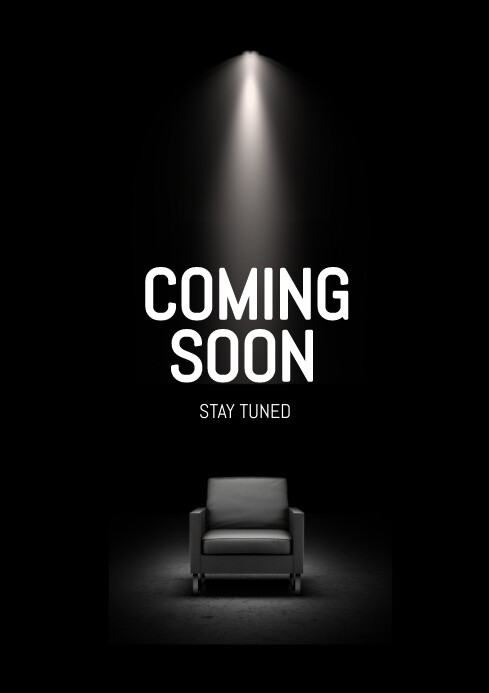 Black Modern & Minimal Coming Soon Poster A4 Template | PosterMyWall