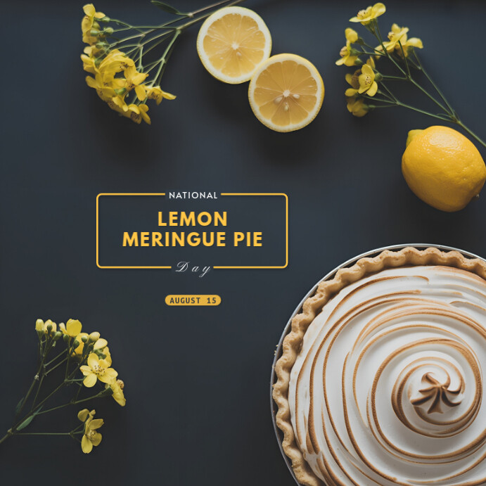 Black Modern & Minimal Lemon Meringue Pie Day Instagram Post Template ...