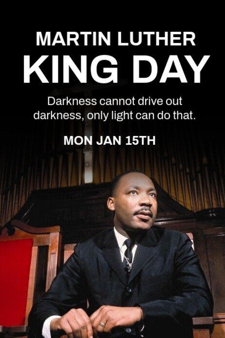 Black Modern & Minimal Martin Luther King Jr Day Template Design Poster ...