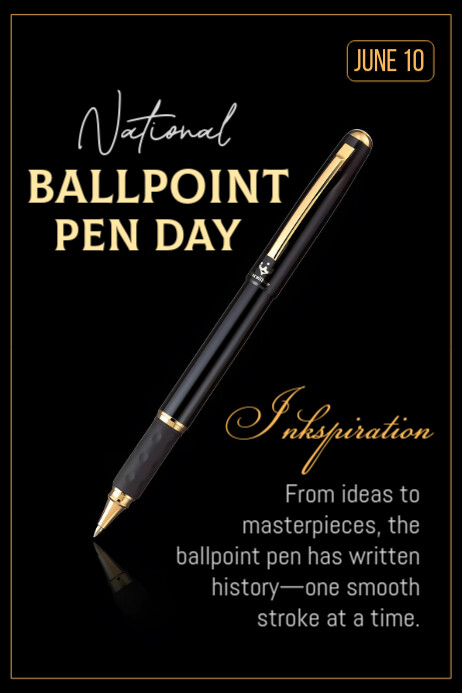 Black Modern & Minimal National Ballpoint Pen Day Poster Template ...