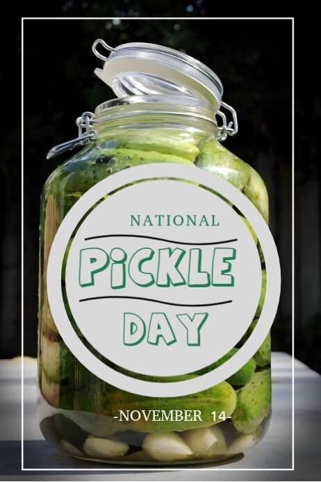 Copy of Black Modern & Minimal National Pickle Day Poster | PosterMyWall