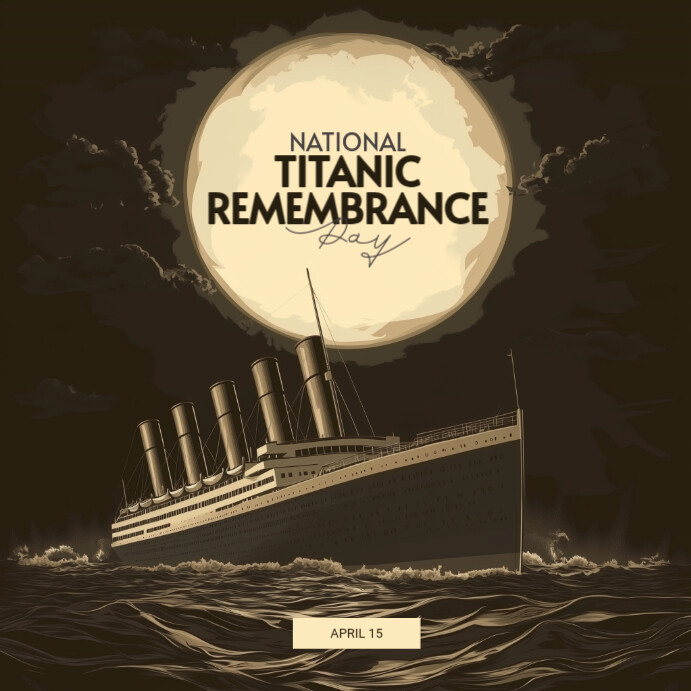 Black Modern & Minimal National Titanic Remembrance Day Instagram Post ...