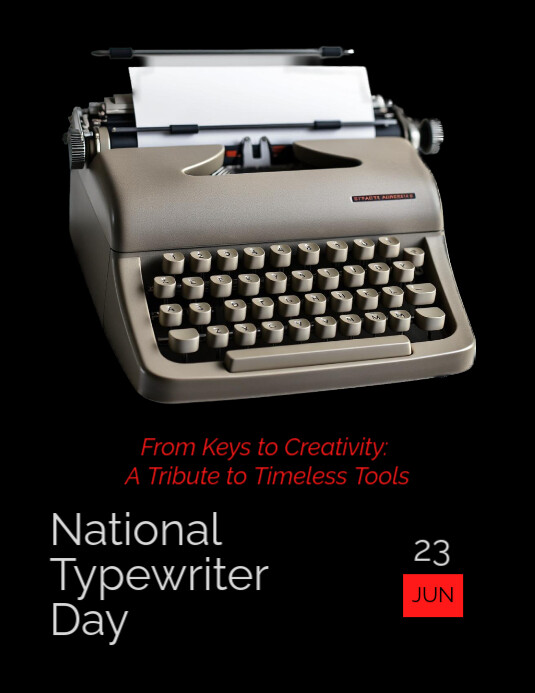Black Modern & Minimal National Typewriter Day Flyer (us Letter ...