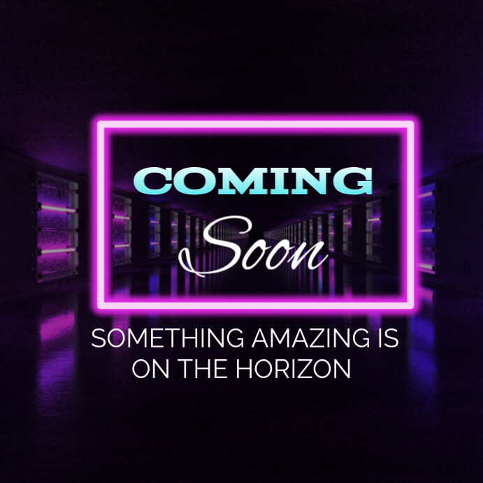 Black Modern & Minimal Neon Coming Soon Instagram Post Template ...