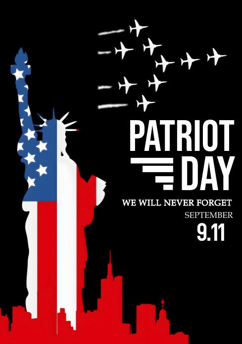 Copy of Black Modern & Minimal Patriot Day A4 | PosterMyWall