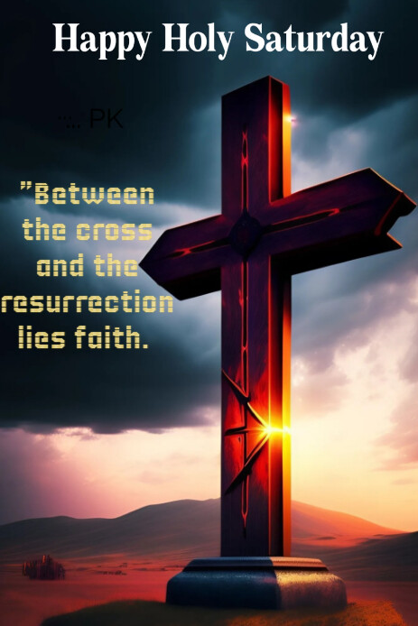 Black Modern & Minimal This Is A Holy Saturday Poster Design Featuring ...