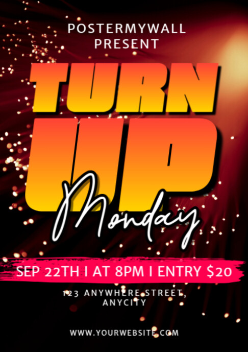 Black Modern & Minimal Turn Up Monday A2 Template | PosterMyWall