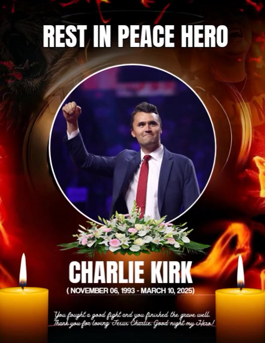 Black Modern & Minimal Charlie Kirk Memorial Flyer (us Letter) Template ...