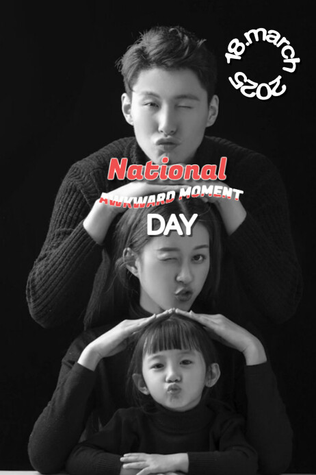 Black National Awkward Moment Day Poster Template | PosterMyWall