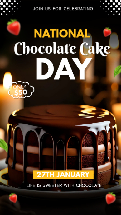 Black National Chocolate cake Day Instagram Story Template | PosterMyWall