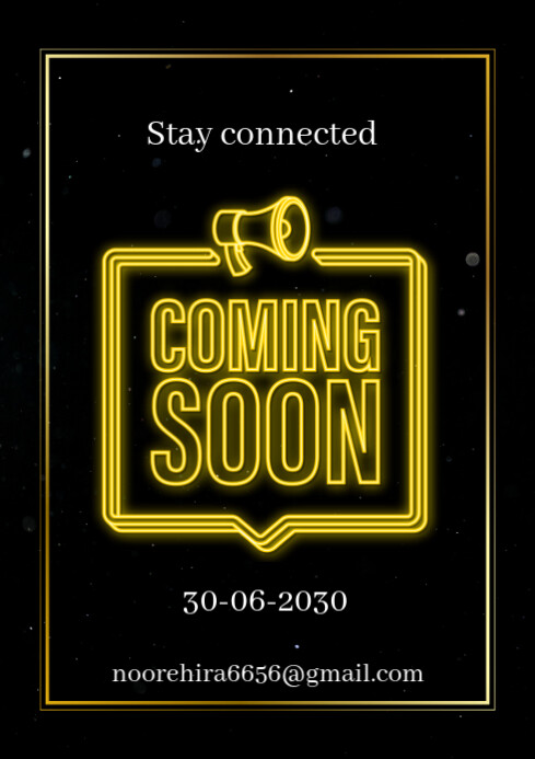 Black Neon Coming Soon Notice A4 Templat | PosterMyWall