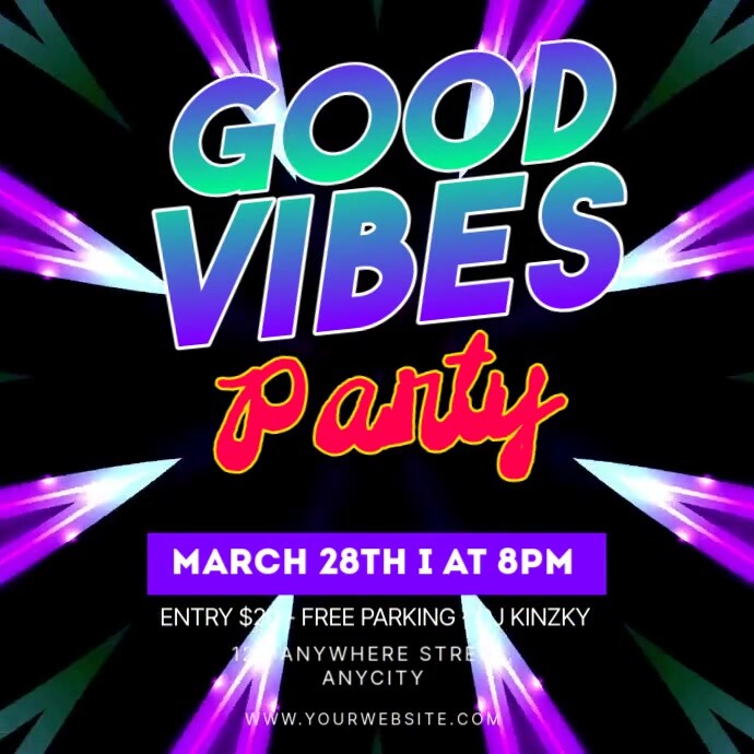 Copy of Black Neon Good Vibes Party Pos Instagram | PosterMyWall