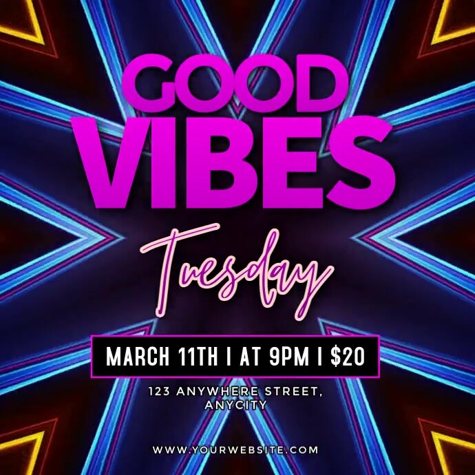 Copy of Black Neon Good Vibes Tuesday Pos Instagram | PosterMyWall