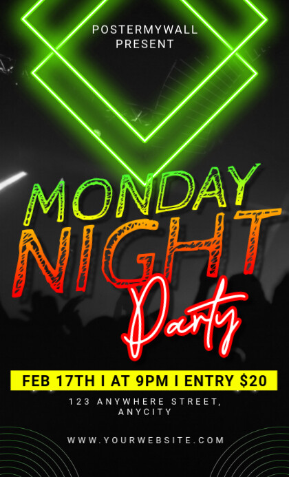 Copy of Black Neon Monday Night Party Legal As | PosterMyWall