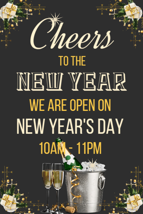 Black New Years Open Times Template Poster | PosterMyWall