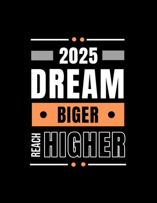 Black Professional 2025 Dream Flyer (us Letter) Template | PosterMyWall