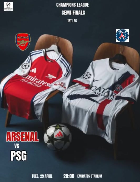 Copy of Black Professional Arsenal Vs Psg Ucl Semifinals Templates ...