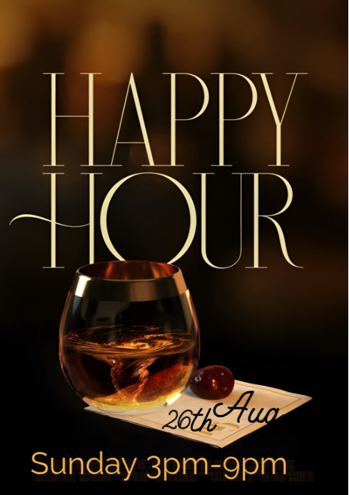 Black Professional Happy Hour Event A4 Template | PosterMyWall