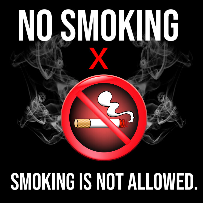 Black Professional Smoking Is Not Allowed. Instagram Post Template ...