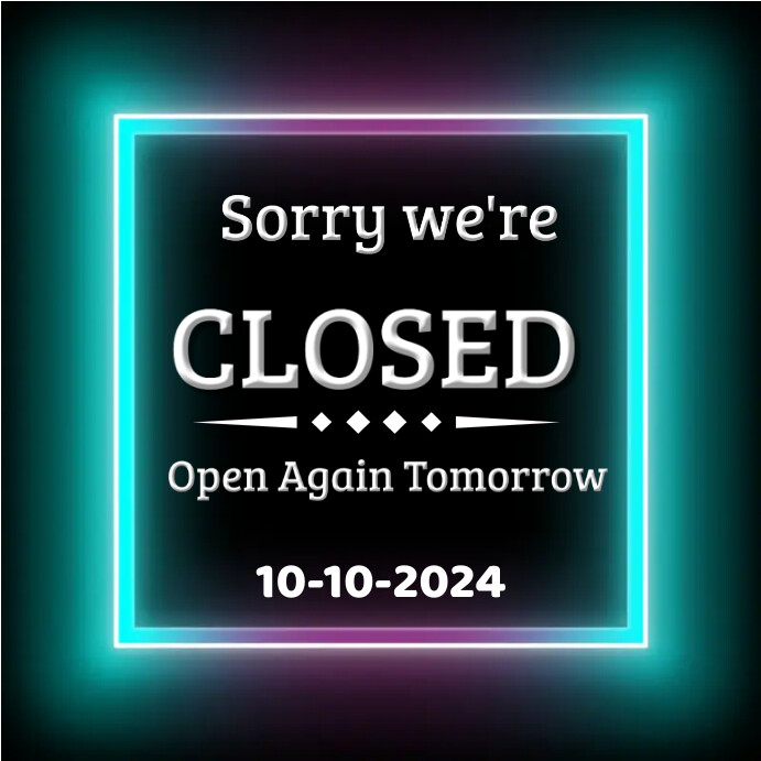 Black Professional Sorry We Are Closed Insta Template | PosterMyWall