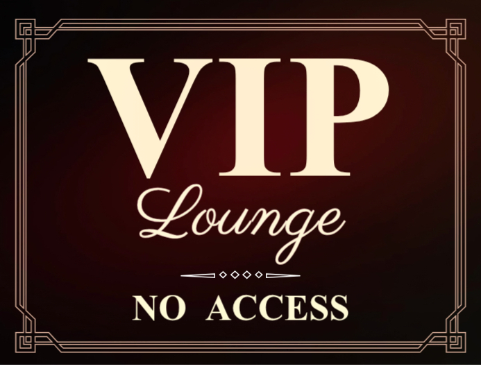 Black Professional Vip Lounge Only No Access Restricted Area Event ...