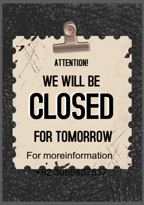 Black Professional We Are Closed Posters A4 Template | PosterMyWall