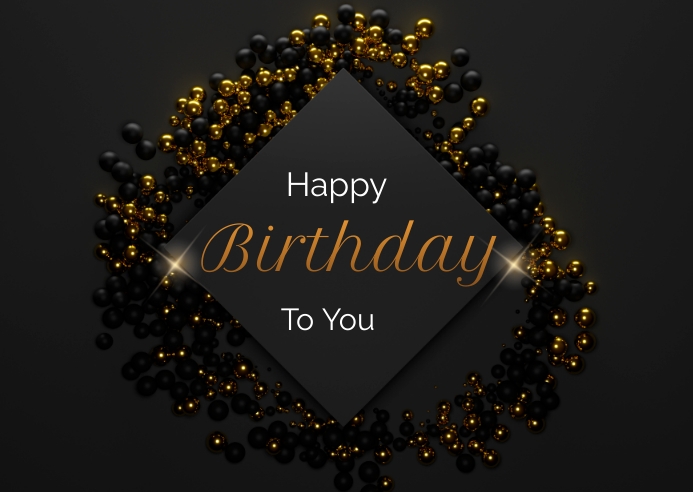 Black traditional Birthdays Greeting Card Template | PosterMyWall
