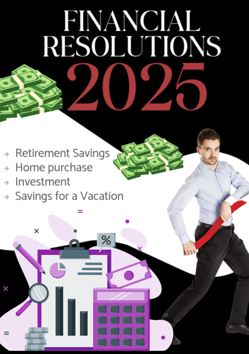 Copy of Black Typographic Financial Resolutions 2025 A2 | PosterMyWall