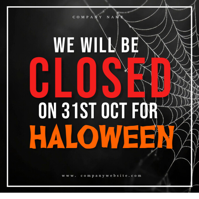 Black Typographic Haloween Closing Instagram Post Template | PosterMyWall