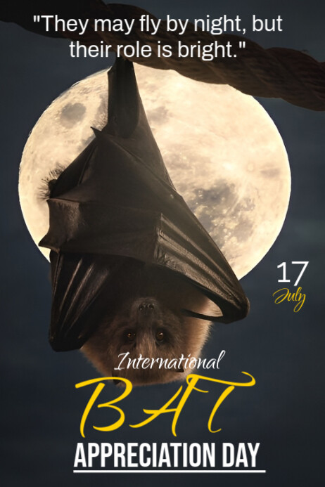 Copy of Black Typographic International Bat Appreciation Day Poster ...