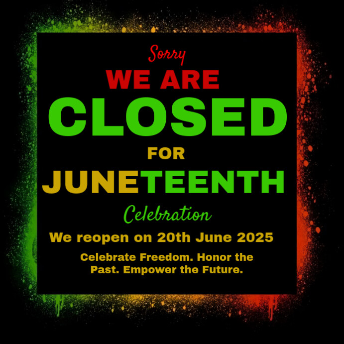 Black Typographic Juneteenth Closure Notice Instagram Post Template ...