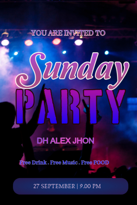 Black Typographic Sunday Party Poster Template | PosterMyWall
